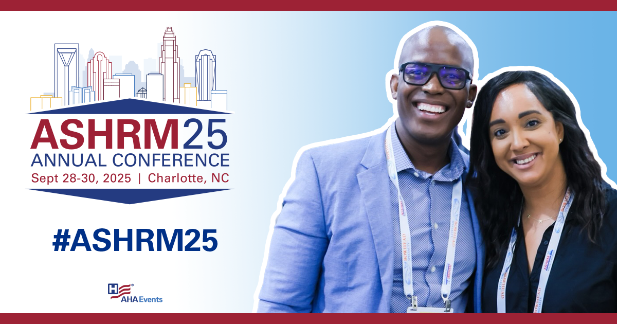 ASHRM 2025 Annual Conference | AHA Annual Meeting Events